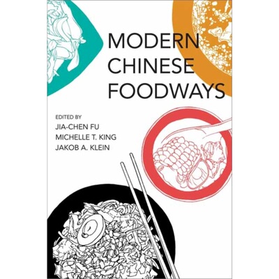 预售【2025新书】MODERN CHINESE FOODWAYS[9780262551311]
