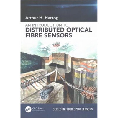 按需印刷不退不换An Introduction to Distributed Optical Fibre Sensors[9781482259575]