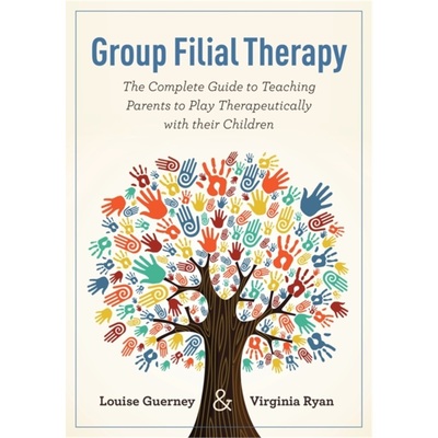 预订Group Filial Therapy:The Complete Guide to Teaching Parents to Play Therapeutica[9781843109112]