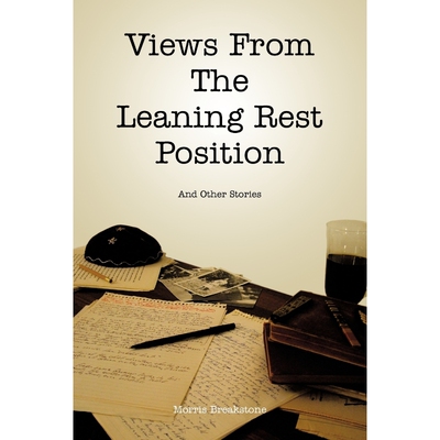 按需印刷不退不换Views From The Leaning Rest Position[9781420871210]