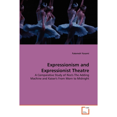 按需印刷不退不换Expressionism and Expressionist Theatre[9783639333015]