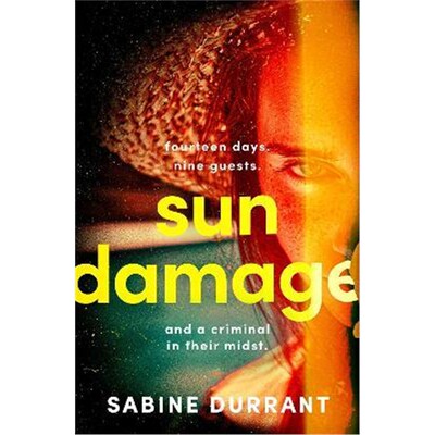 预订Sun Damage:Claustrophobic and suspenseful, with an engaging narrator and a satisfying twist