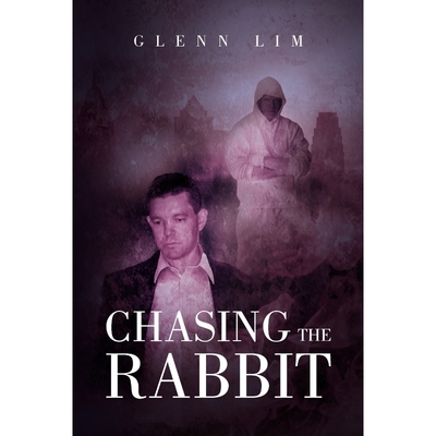 按需印刷Chasing the Rabbit[9781462894291]