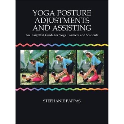 按需印刷不退不换Yoga Posture Adjustments and Assisting:An Insightful Guide for Yoga Teachers and Students[9781412051620]