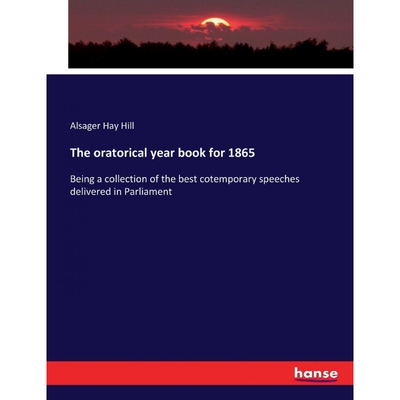 按需印刷The oratorical year book for 1865[9783337150143]