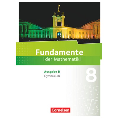 预订【德语】 Fundamente der Mathematik - Ausgabe B - 8. Schuljahr[9783060092352]