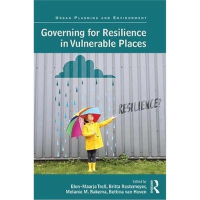 按需印刷Governing for Resilience in Vulnerable Places[9781138216495]