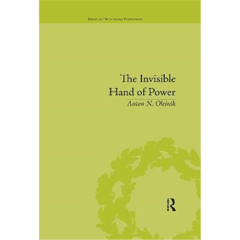按需印刷The Invisible Hand of Power:An Economic Theory of Gate Keeping ...