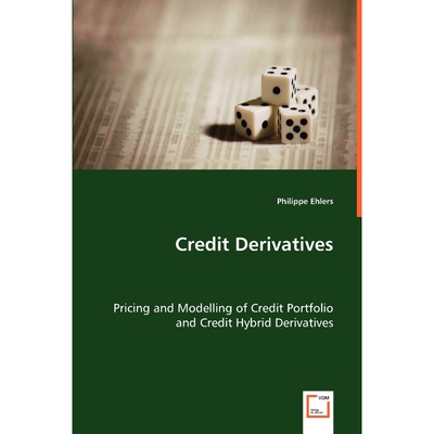 按需印刷不退不换Credit Derivatives[9783639026016]
