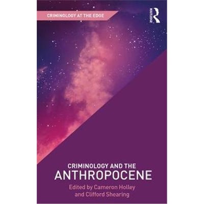 按需印刷Criminology and the Anthropocene[9781138688230]