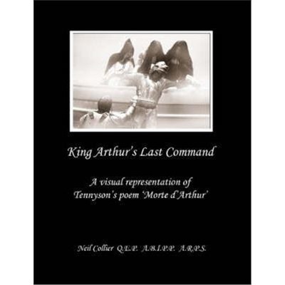 按需印刷不退不换King Arthur's Last Command[9780955848704]