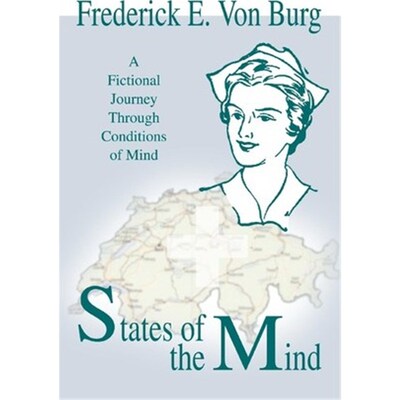 按需印刷不退不换States of the Mind:A Fictional Journey Through Conditions of Mind[9780595288113]