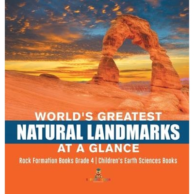 预订不退不换World's Greatest Natural Landmarks at a Glance Rock Formation Books Grade 4 Children's Earth Sciences Books