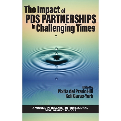 按需印刷不退不换The Impact of PDS Partnerships in Challenging Times[9781648021909]