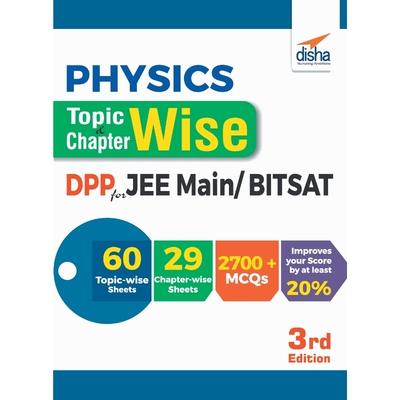 预订不退不换Physics Topic-wise & Chapter-wise Daily Practice Problem (DPP) Sheets for JEE Main/ BITSAT - 3rd Edi