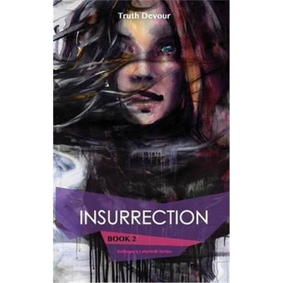 按需印刷Insurrection - Book 2 - Soliloquy's Labyrinth Series[9780992299989]
