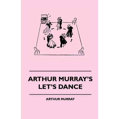 按需印刷不退不换Arthur Murray's Let's Dance[9781445512525]