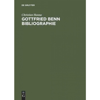 按需印刷不退不换DEG Gottfried Benn Bibliographie[9783110186666]