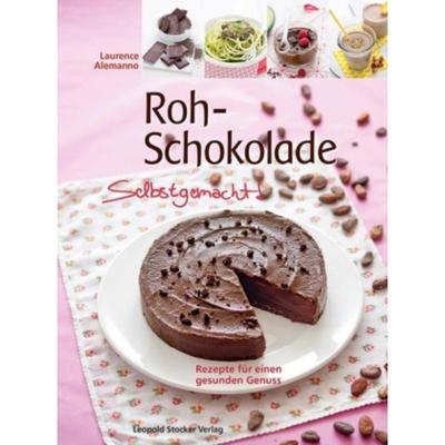 预订不退不换德语 Roh-Schokolade Selbstgemacht!:Rezepte für einen gesunden Genuss