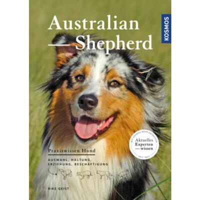预订【德语】 Australian Shepherd:Auswahl, Haltung, Erziehung, Beschäftigung