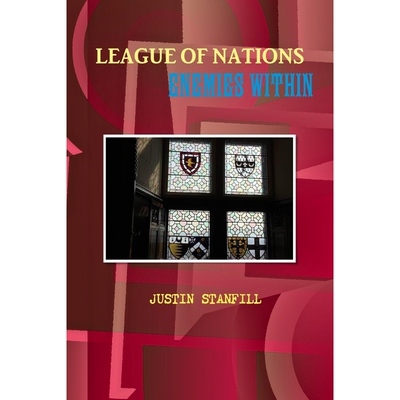 按需印刷不退不换League of Nations.  Enemies Within[9780557580798]