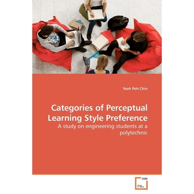 按需印刷Categories of Perceptual Learning Style Preference[9783639177657]