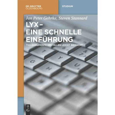 按需印刷DEG LyX   Eine schnelle Einführung[9783110441444]