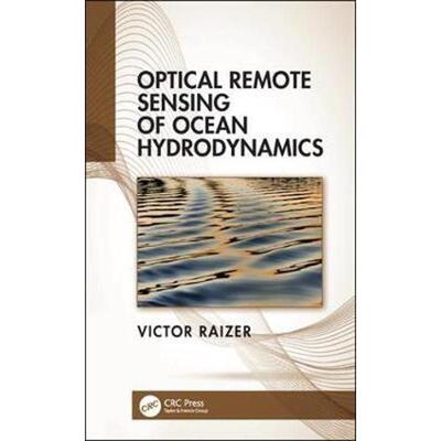 按需印刷不退不换Optical Remote Sensing of Ocean Hydrodynamics[9780815360148]