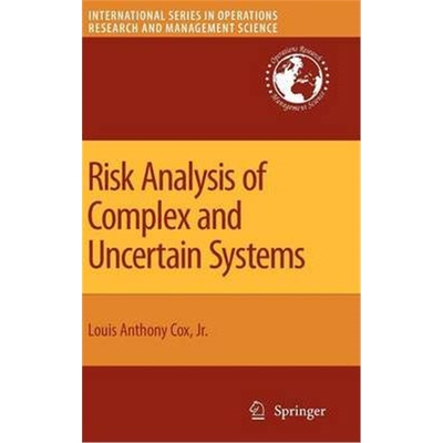 预订不退不换Risk Analysis of Complex and Uncertain Systems