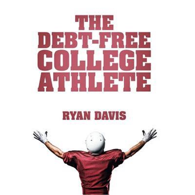 按需印刷不退不换The Debt-Free College Athlete[9781512723359]