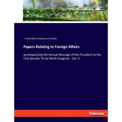 按需印刷Papers Relating to Foreign Affairs[9783337960414]