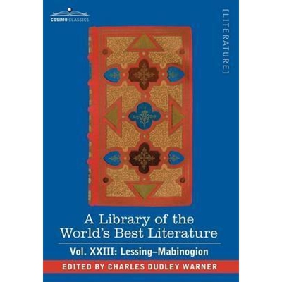 预订A Library of the World's Best Literature - Ancient and Modern - Vol.XXIII (Forty-Five Volumes); Lessing- Mabinogion