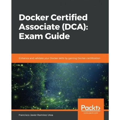 按需印刷不退不换Docker Certified Associate (DCA)[9781839211898]