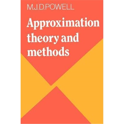 按需印刷不退不换Approximation Theory and Methods[9780521295147]