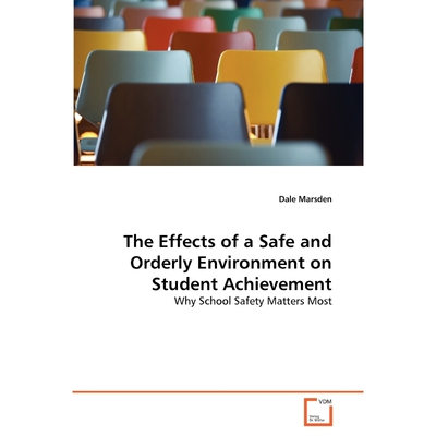按需印刷The Effects of a Safe and Orderly Environment on Student Achievement[9783639279559]