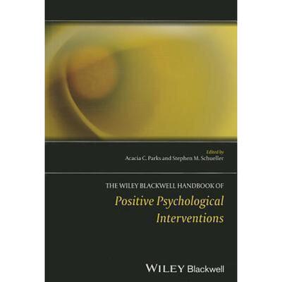 按需印刷The Wiley Blackwell Handbook of Positive Psychological Interventions[9781119950561]
