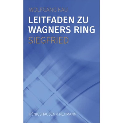 预订【德语】 Leitfaden zu Wagners Ring - Siegfried: