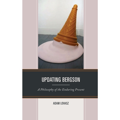 按需印刷不退不换Updating Bergson[9781793640819]