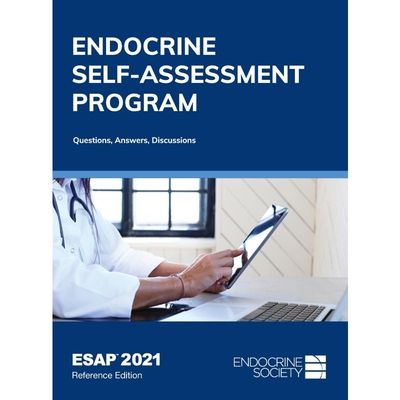 按需印刷不退不换Endocrine Self-Assessment Program Questions, Answers, Discussions (ESAP 2021)[9781879225930]