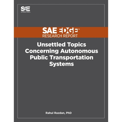 按需印刷Unsettled Topics Concerning Autonomous Public Transportation Systems[9781468602487]
