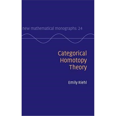 按需印刷不退不换Categorical Homotopy Theory[9781107048454]