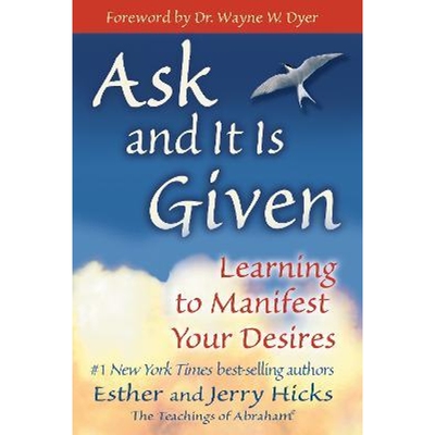 预订不退不换 Ask and It is Given:Learning to Manifest Your Desire求则得之：学习显化你的欲望