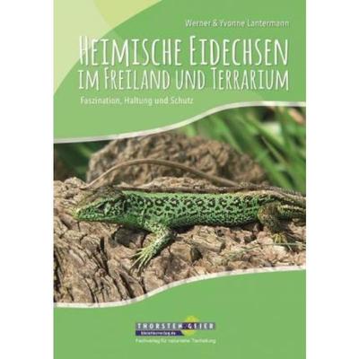 预订【德语】 Heimische Eidechsen im Freiland und Terrarium:Faszination, Haltung und Sc