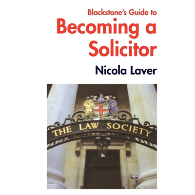 按需印刷不退不换Blackstone's Guide to Becoming a Solicitor[9781841741222]