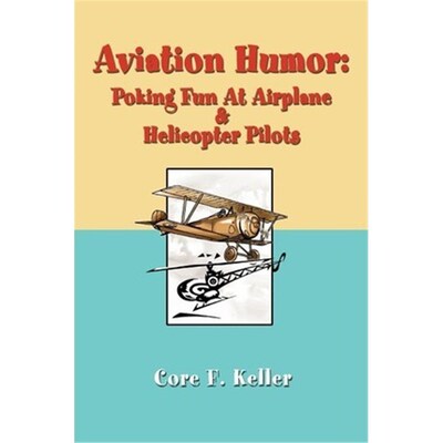 按需印刷不退不换Aviation Humor[9780595256310]