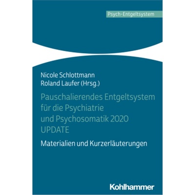 预订【德语】Pauschalierendes Entgeltsystem fur die Psychiatrie und Psychosomatik 2020 [9783170382886]