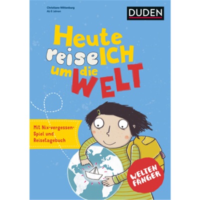 预订不退不换德语Weltenfanger: Heute reise ich um die Welt[9783411702602]