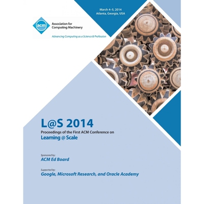 按需印刷L@s 14 Proceedings of First ACM Conference on Learning @ Scale[9781450331036]
