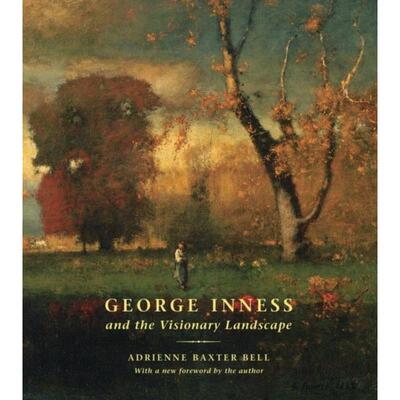 预订不退不换George Inness and the Visionary Landscape