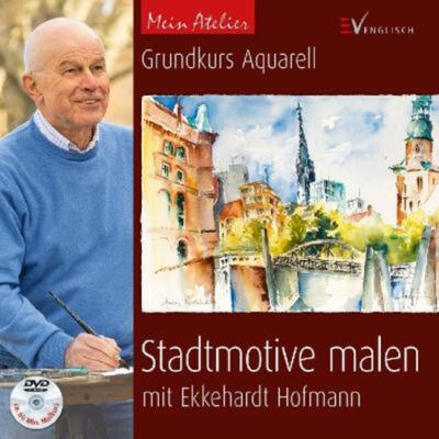 预订【德语】 Mein Atelier: Stadtmotive malen:Grundkurs Aquarell mit Ekkehardt Hofmann